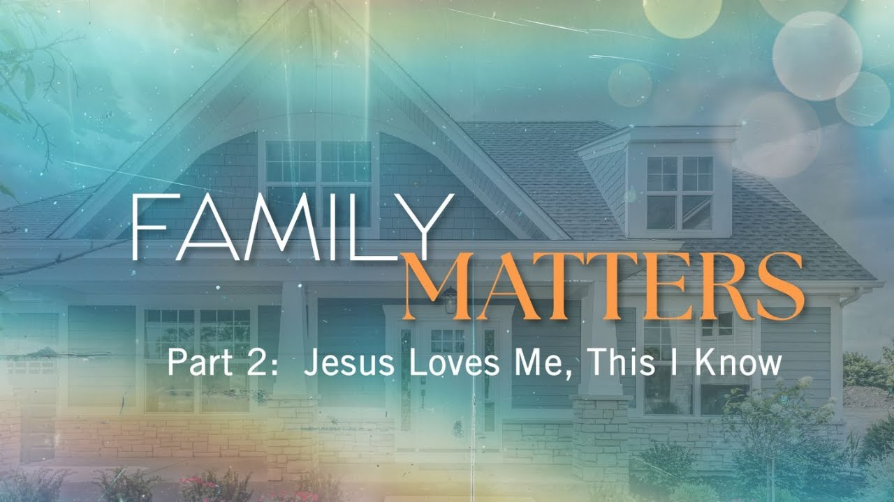 Sermon: Jesus Loves Me, This I Know - YouTube