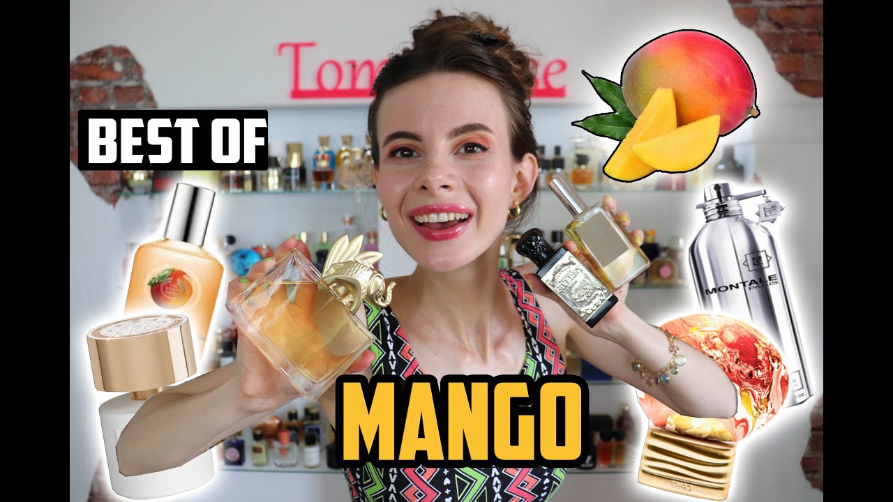 TOP 10 MANGO PERFUMES PERFECT for SUMMER | Tommelise - YouTube
