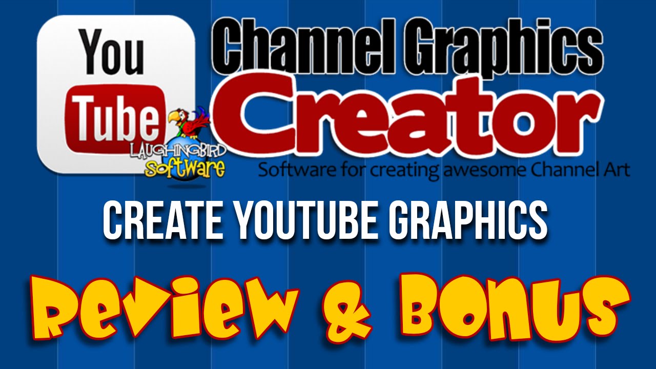 YouTube Channel Graphics Creator Bonus and Review - RayView of YT ...