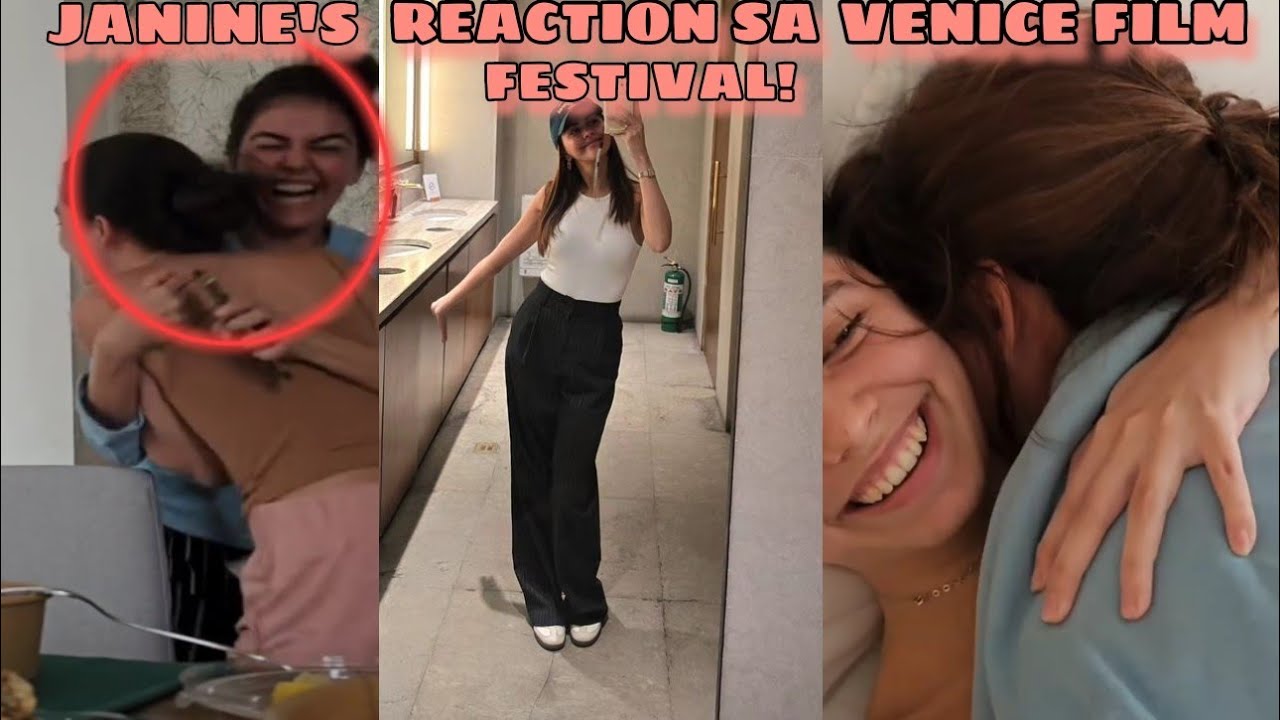 JANINE GUTIERREZ NAGBAHAGI NG KANIYANG PRICELESS REACTION SA VENNICE FESTIVAL! - YouTube