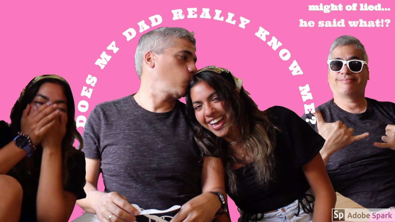 HOW WELL DOES MY DAD KNOW ME #FathersDay - YouTube