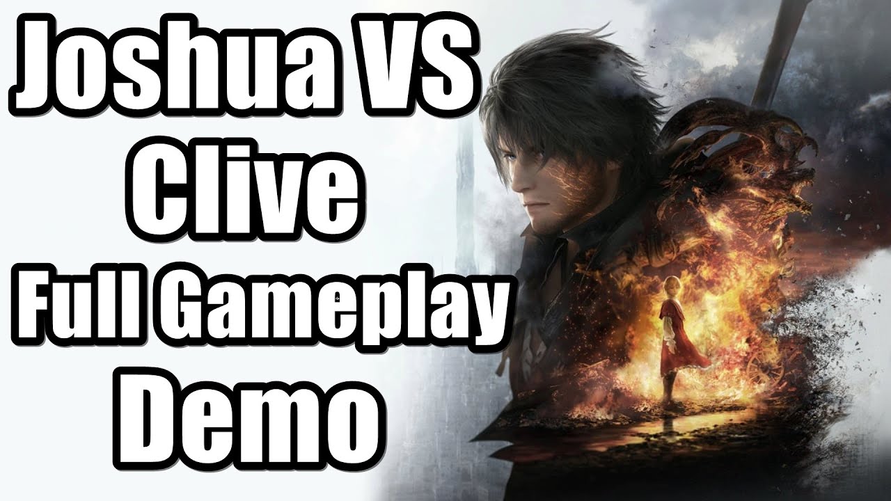 Final Fantasy XVI - Joshua VS Clive (Phoenix VS Eikon Of Fire) Full ...