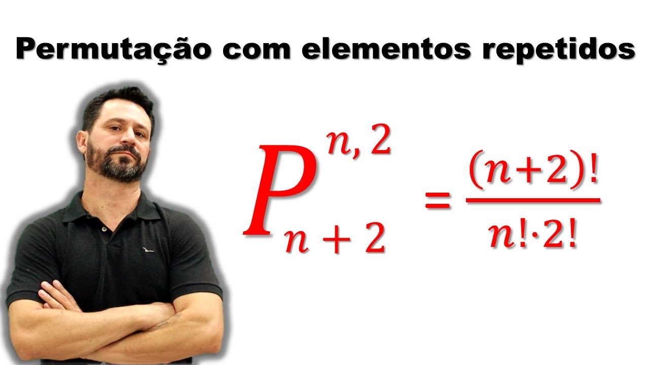 Permutação com elementos repetidos, como calcular? - YouTube
