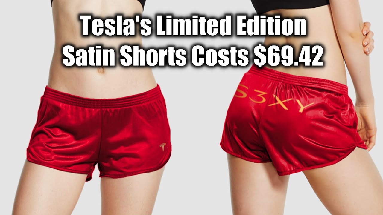 Tesla launched Limited Edition Satin Shorts for $69.420 - YouTube