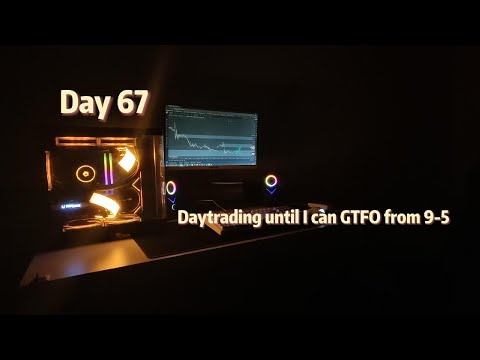 Day 67 - Trading while working can be a bit overwhelming sometimes