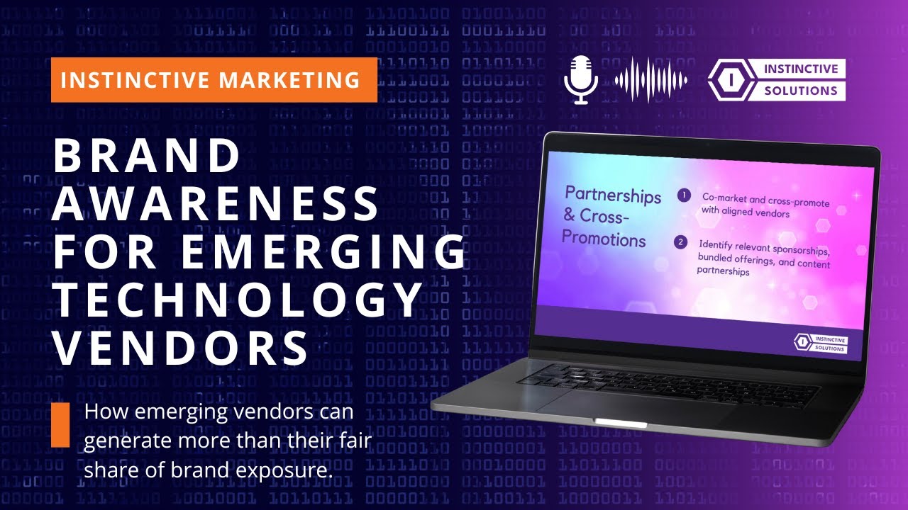 Brand Awareness for Emerging Technology Vendors - YouTube