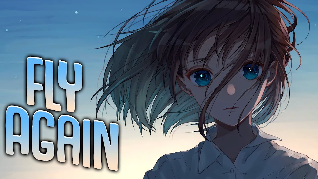 Nightcore - Fly Again (Lyrics) - YouTube