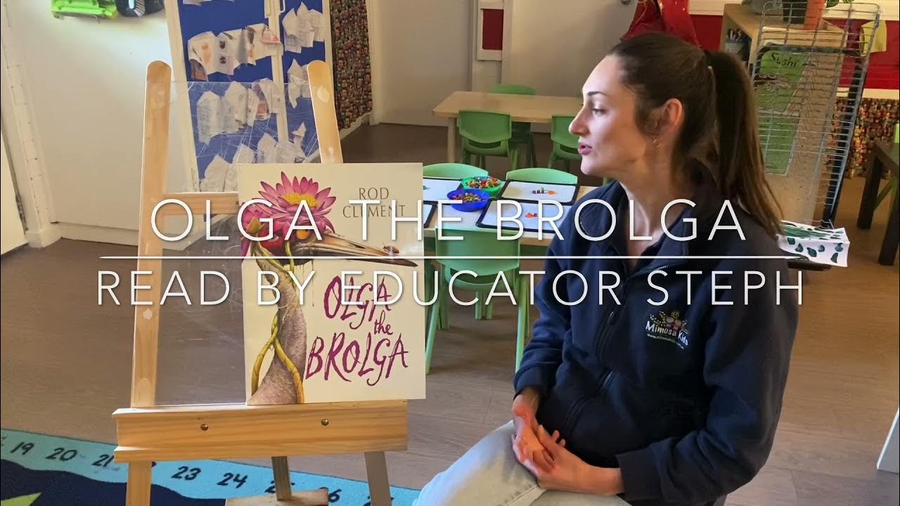 Olga the Brolga read by Educator Steph - YouTube