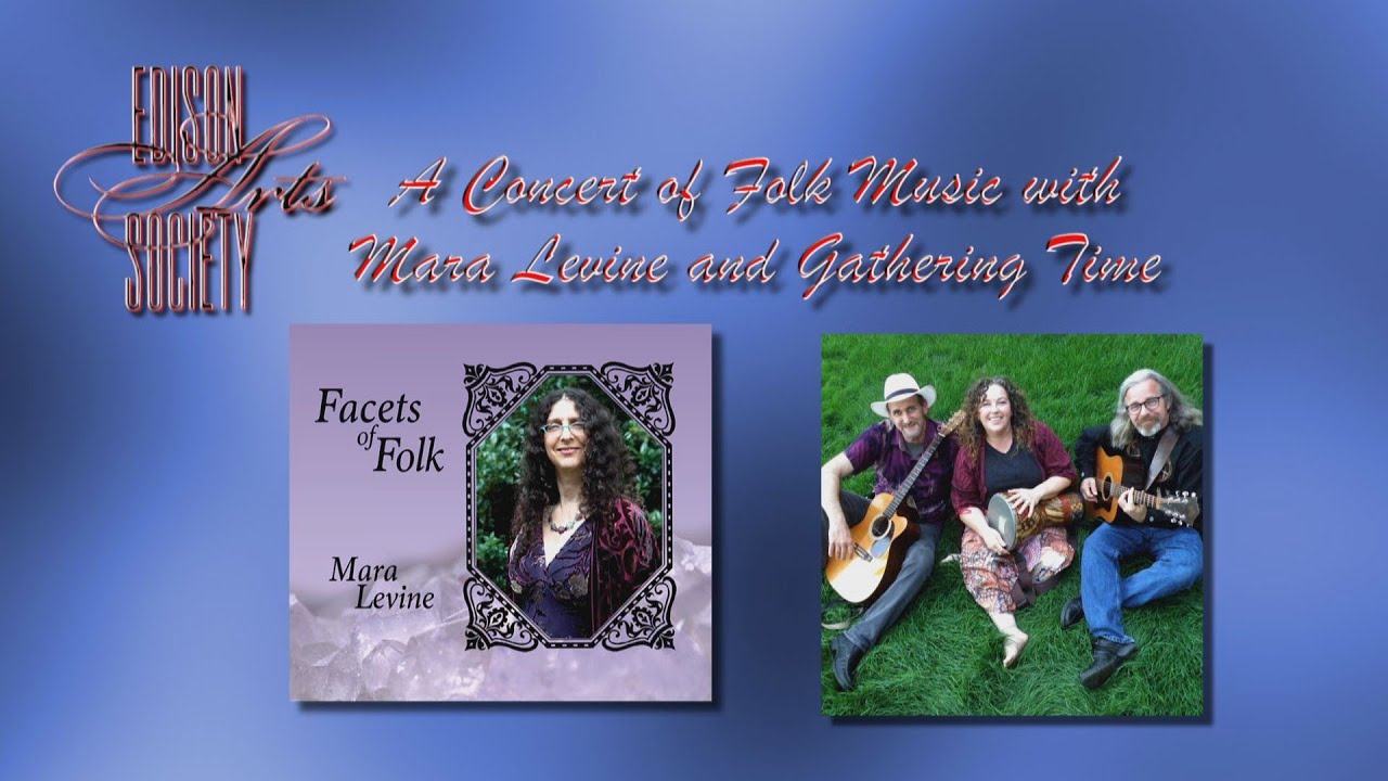 Mara Levine and Gathering Time Folk Concert - YouTube