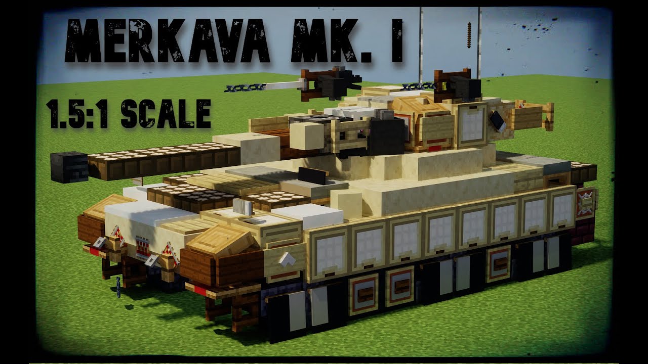 Minecraft: Merkava Mk. I Tutorial | Universal Tank (1.5:1 Scale) - YouTube