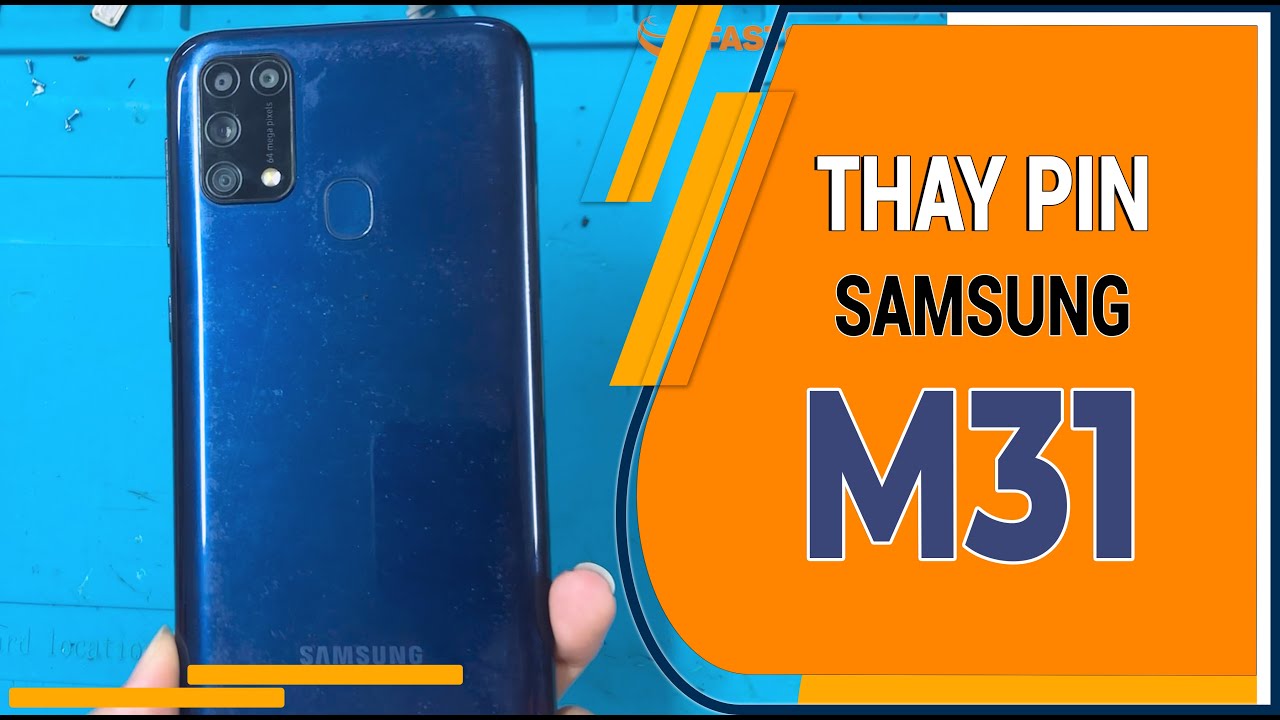 Thay pin Samsung M31 - Replace Samsung M31 battery - YouTube