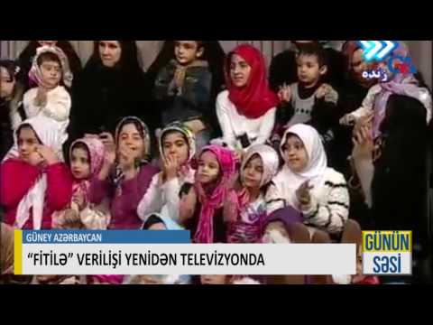 “FİTİLƏ” VERİLİŞİ YENİDƏN TELEVİZYONDA