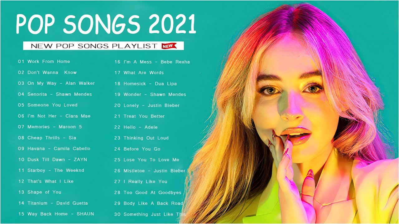 New Song 2021 Latest English Songs 2021 Pop Music 2021 New Song new-song-2021-latest-english-songs-2021-pop-music-2021-new-song