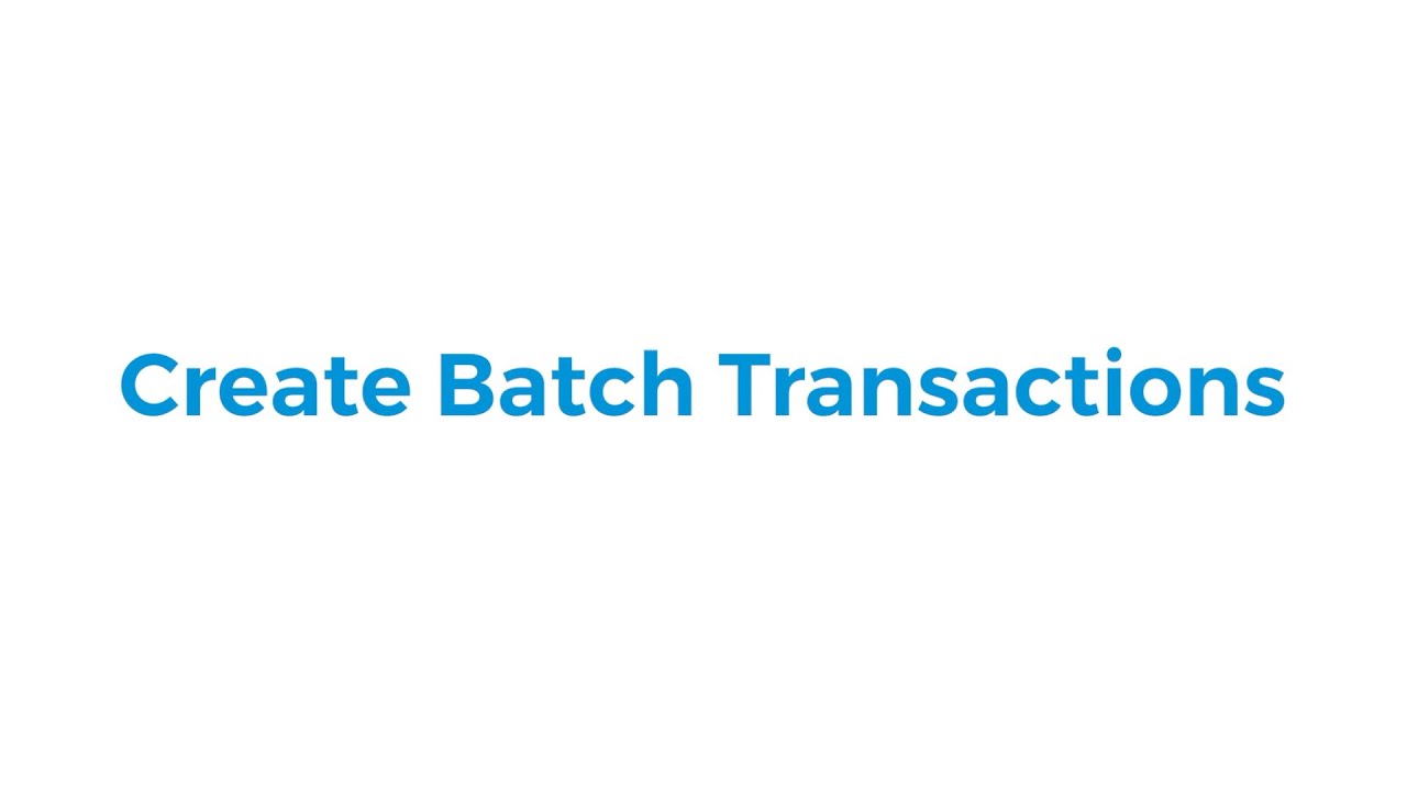 How to Create a Batch Transaction and Batch Approval in PayCargo - YouTube