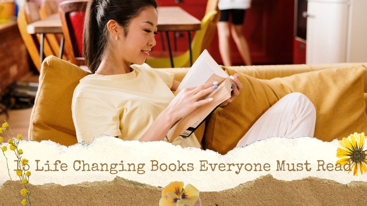 15 Life Changing Books Everyone Must Read - YouTube