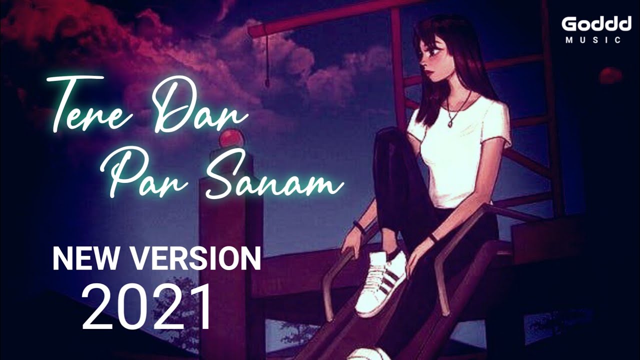 Tere Dar Par Sanam •( New Version ) Junaid Asghar • Hindi Romantic Song ...