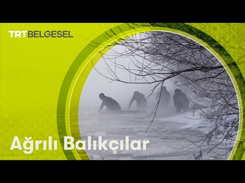 Ağrılı Balıkçılar | Geçmişin Gölgesinde | TRT Belgesel