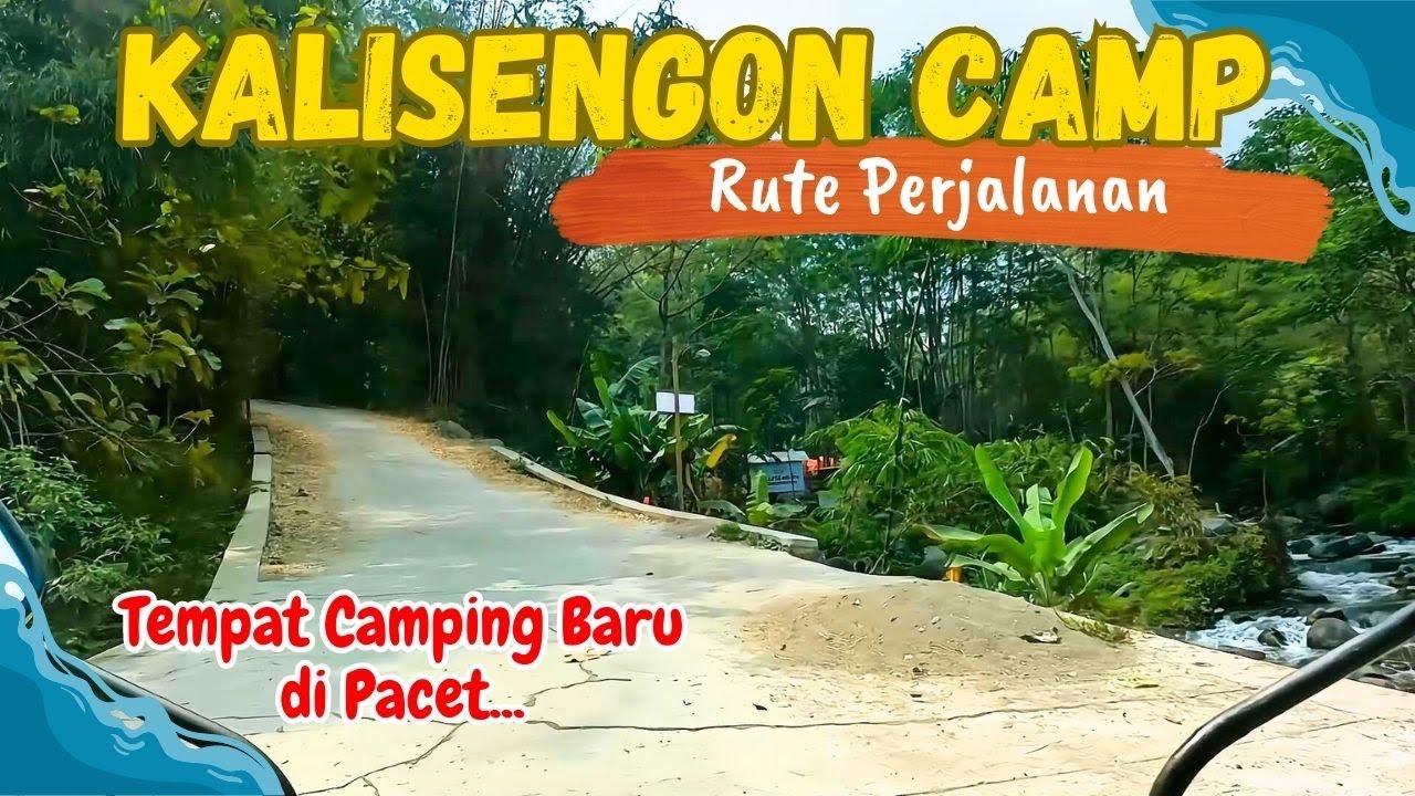 RUTE KALISENGON CAMP Pacet Mojokerto // Start Dari Polsek Pacet - YouTube
