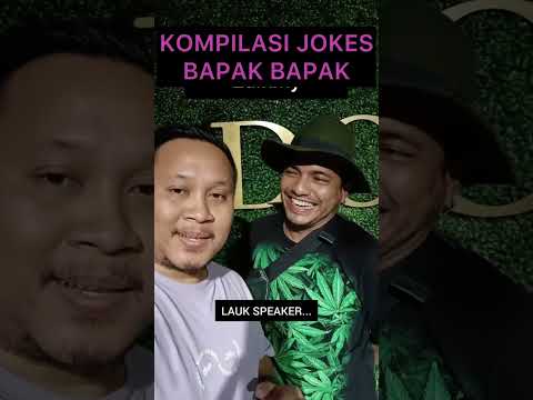 Kompilasi Jokes Bapak Bapak Nizam Jentik Jentik…