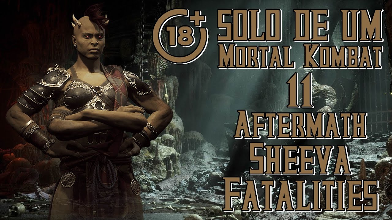 Mortal Kombat 11: Aftermath - Sheeva Fatalities + Friendship [+18 ...