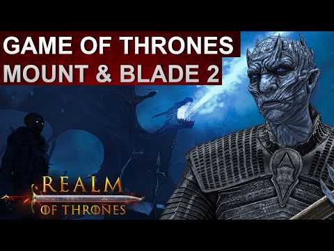 Game of Thrones in Mount & Blade 2 durch diese MOD! | Realm of Thrones