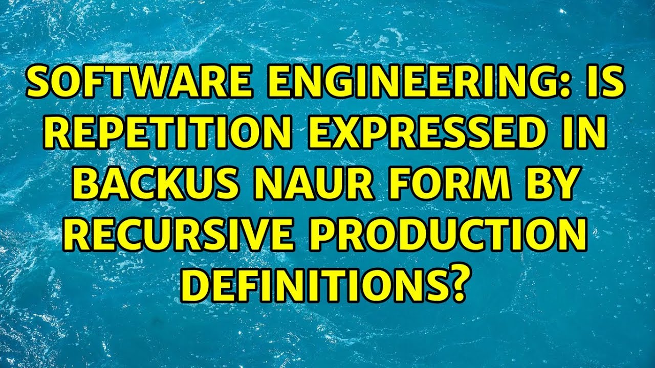Is repetition expressed in Backus Naur form by recursive production ...