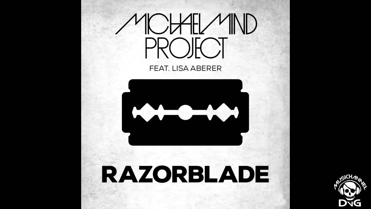 Michael Mind Project feat Lisa Aberer - Razorblade - YouTube Music