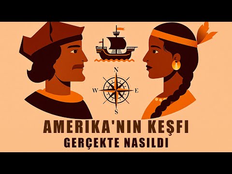 Amerika'nın Keşfi: Kolomb'un Hatası Dünyayı Değiştirdi