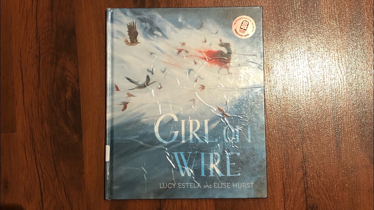 GIRL ON WIRE BY Lucy Estela & Elise Hurst (Shining Star Read2me)😘😘 ...
