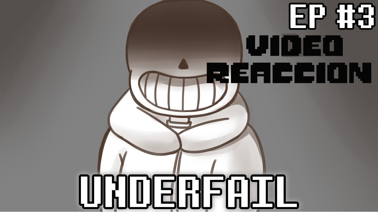 UNDERFAIL #3 (AU Undertale) Tarial ataca a Frask! video reaccion - YouTube