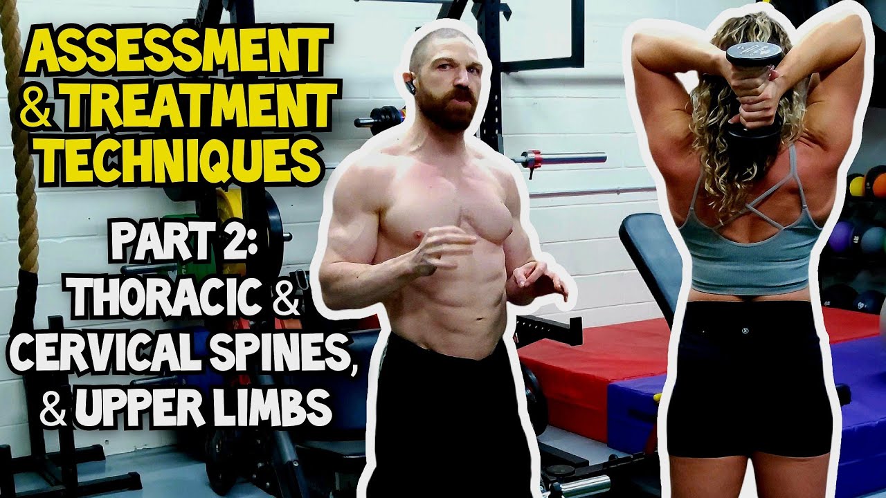 How I Use the JOINT-BY-JOINT APPROACH in My Clinic: Upper Body ...
