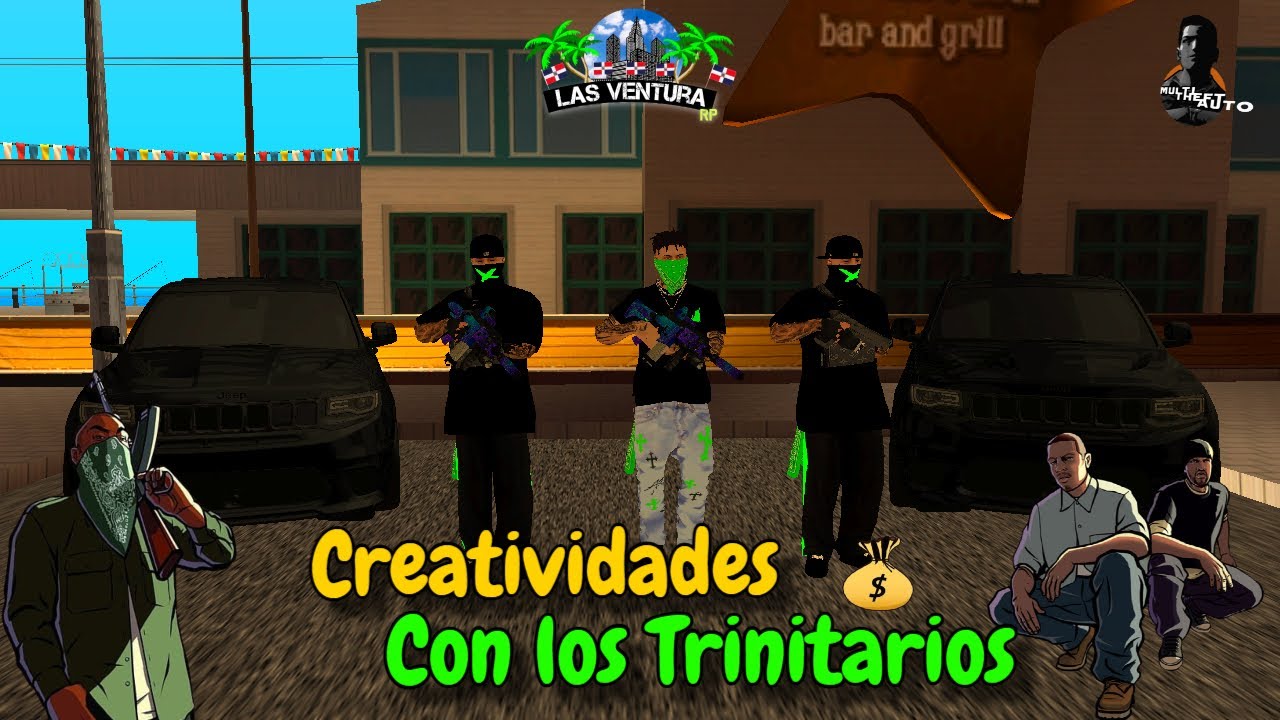CREATIVIDADES CON LA GANGA DE LOS TRINITARIOS EN LAS VENTURAS #2 # ...