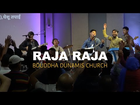 RAJA RAJA @Bouddha_Dunamis_Church