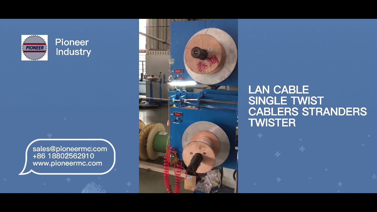 Lan Cable Single Twist Cablers Stranders Twisters - Pioneer Industry ...
