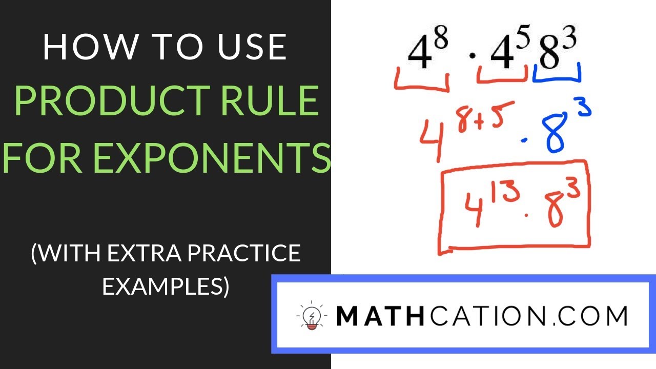 How to use the Product Rule for Exponents | Mathcation - YouTube