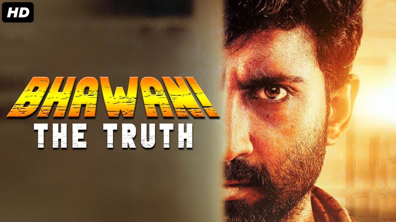 Bhawani The Truth - South Indian Movie Dubbed In Hindi Full | Master ...