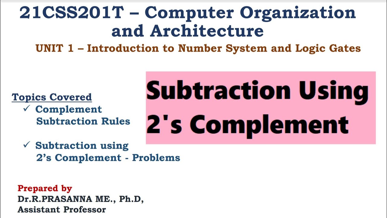 Subtraction Using 2 S Complement Problems On Complements Youtube