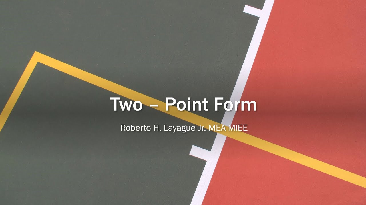 Two Point Form - YouTube