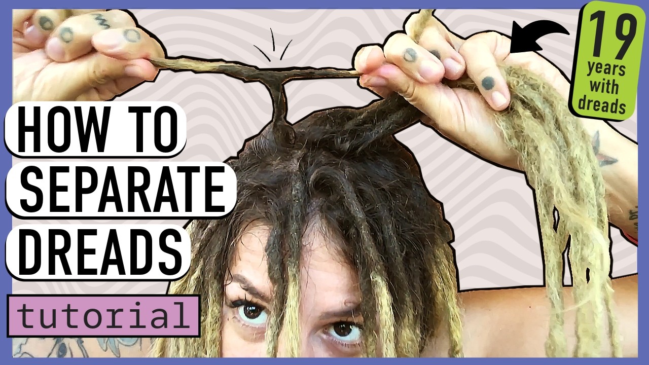 How to Separate Your Dreads -TUTORIAL for Caucasian Hair Dreadlocks ...