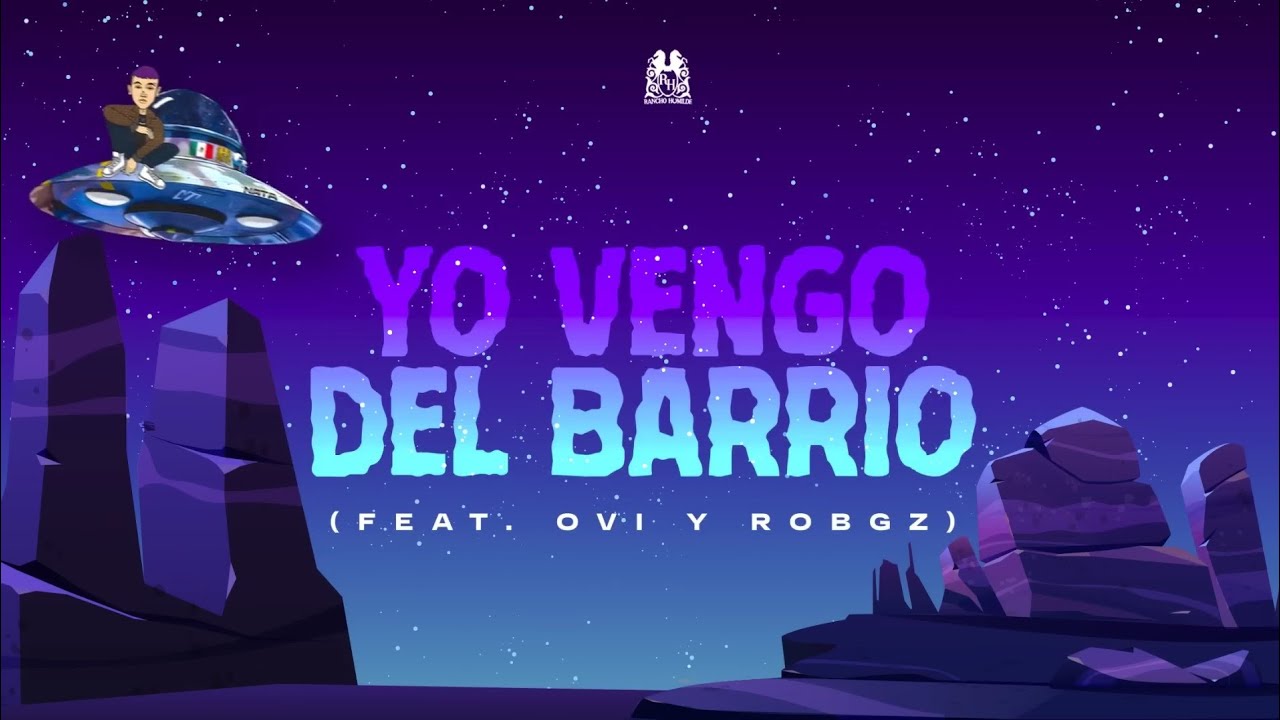 Yo Vengo De Barrio - Natanael Cano feat. Ovi _ RobGz (Lyric Video) - YouTube Music