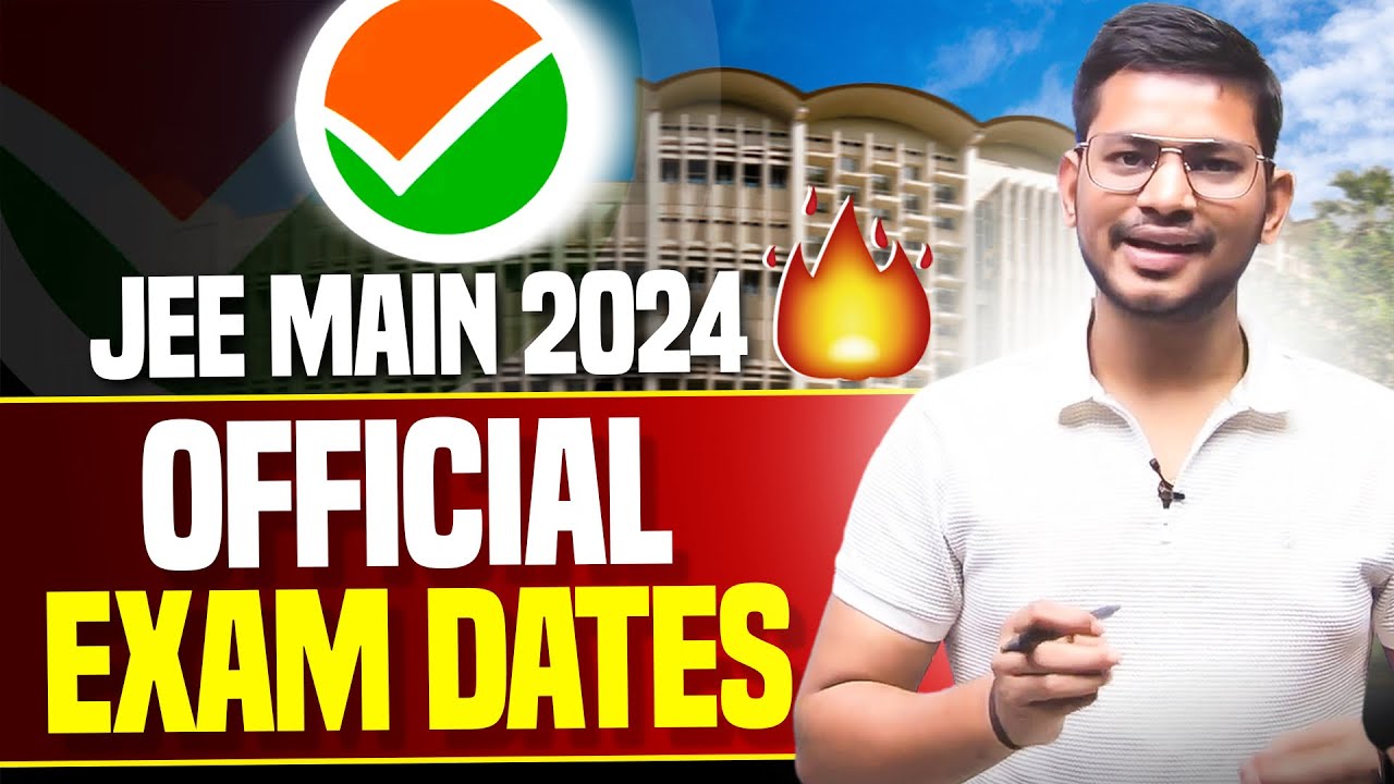 JEE Mains 2024 Official Exam Dates - #jeemains2024 - YouTube