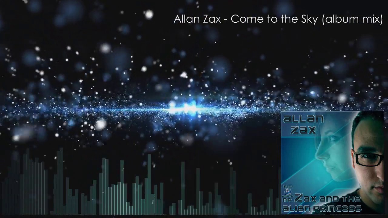 Allan Zax - mr. Zax and the Alien Princess (2012 Album Mix) [Deep House ...