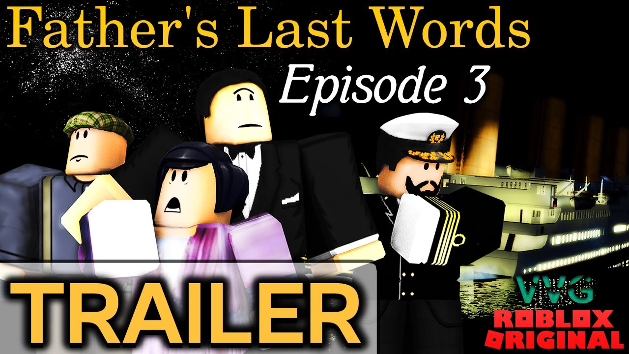 Father's Last Words: Episode 3 Official Trailer - YouTube