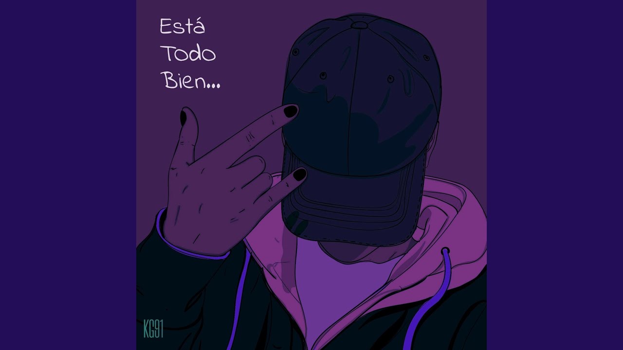 Está Todo Bien - YouTube