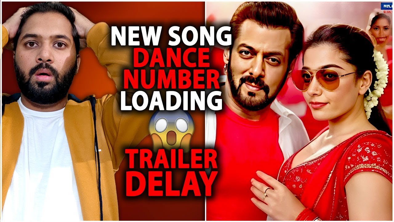Sikandar Next Dance Number Song Officially Loading - Trailer Delay ...