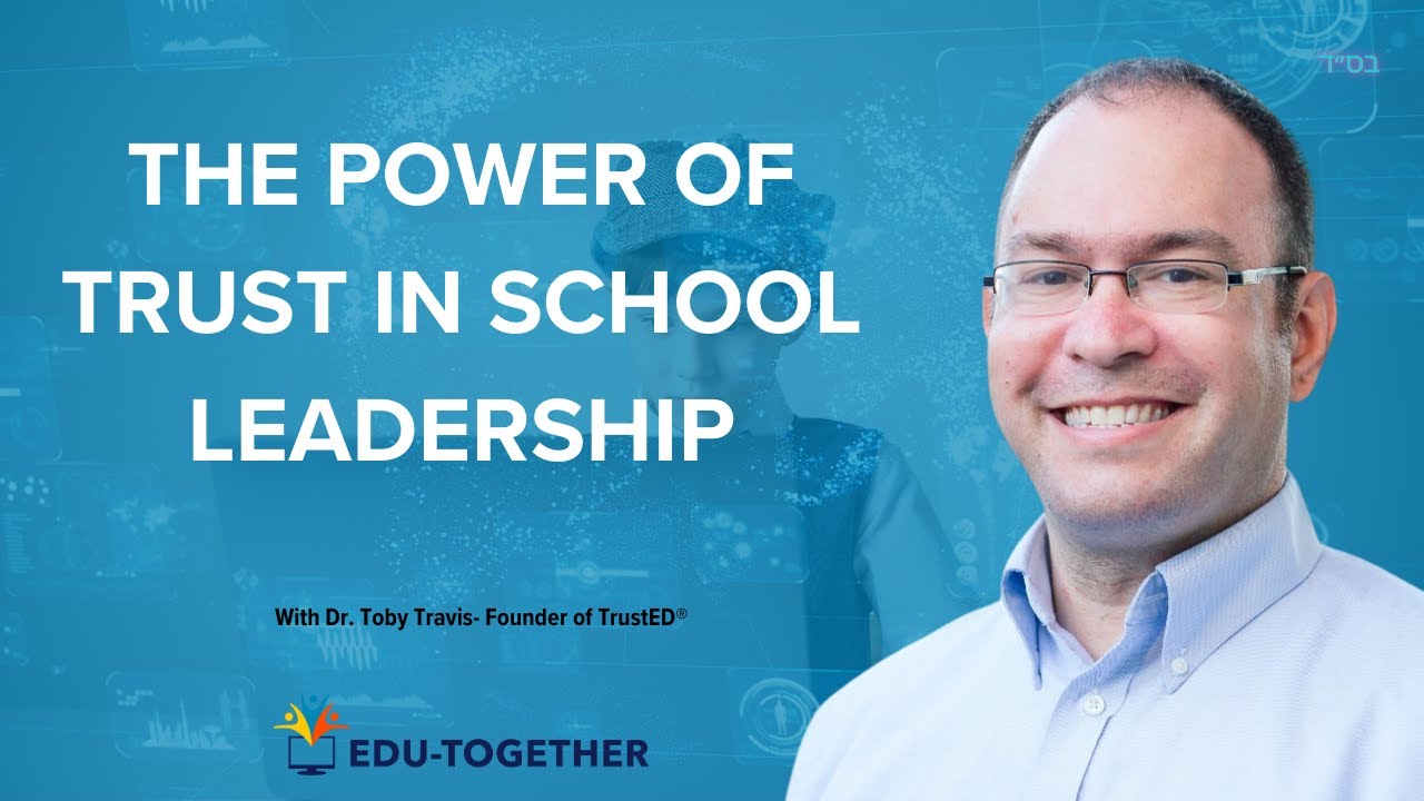 The Power of Trust in School Leadership | EP 8 - YouTube