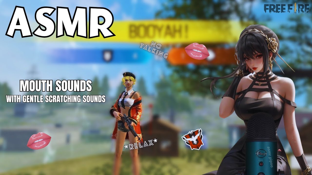 [Free Fire] ASMR | 💦"Tingles Triggers with Relaxing Scratching Sounds👅💦 ...