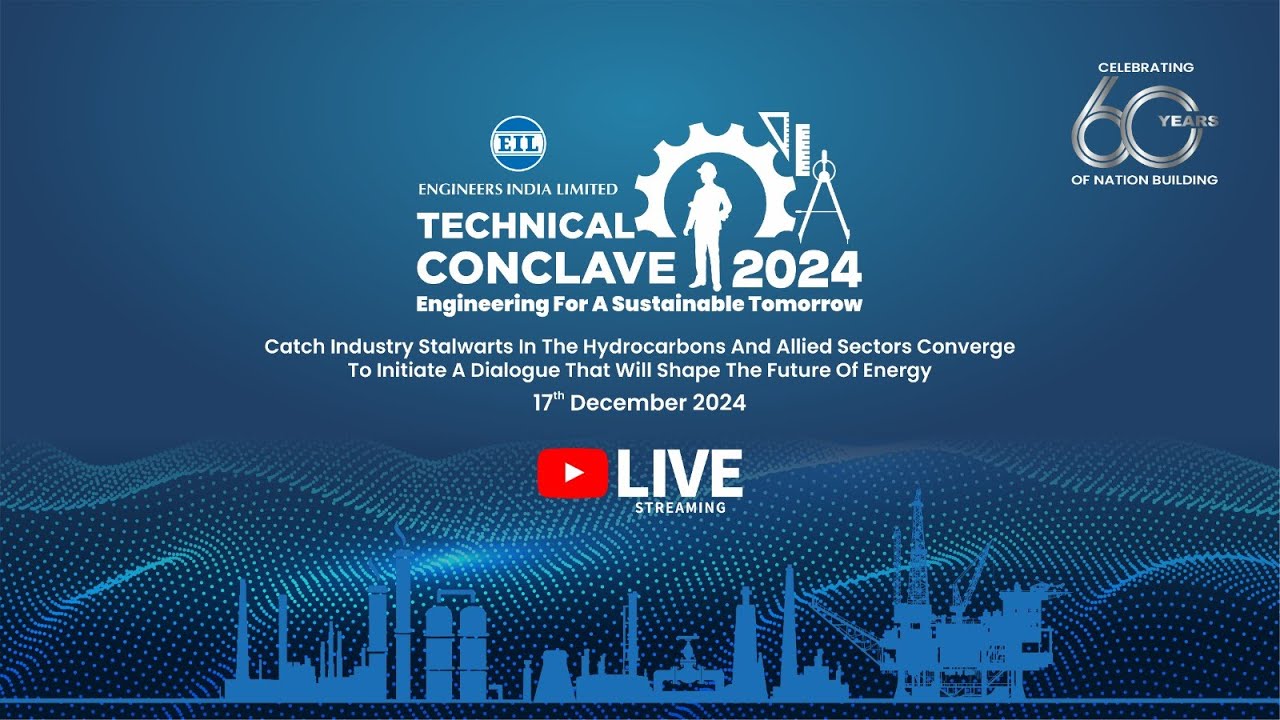 EIL Technical Conclave 2024 - 17th Dec 2024 - YouTube