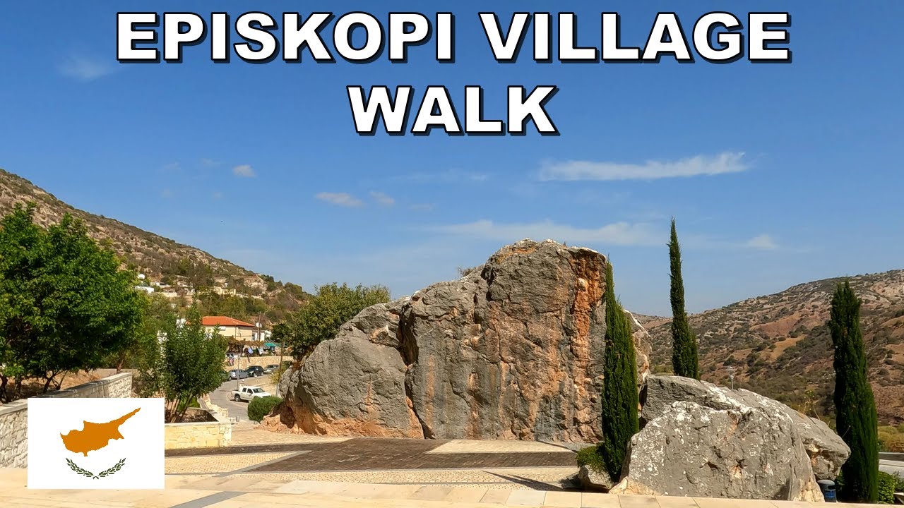 EPISKOPI VILLAGE WALK in CYPRUS * 4K (60fps) - YouTube