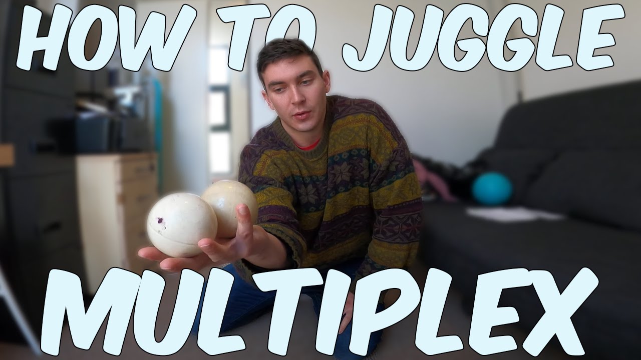 HOW TO JUGGLE (#8) - 3 BALL TUTORIAL - 'MULTIPLEX' - YouTube